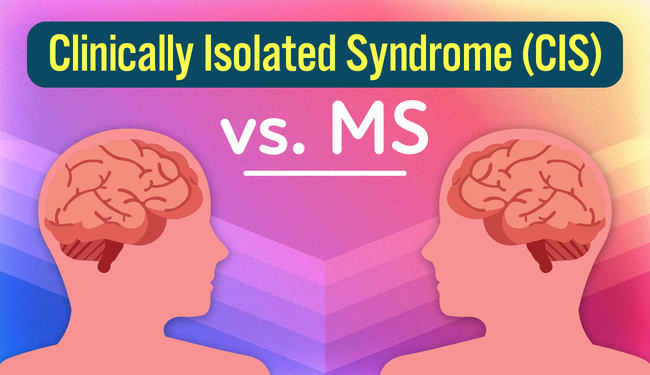 Understanding Clinically Isolated Syndrome (CIS) | MyMSTeam