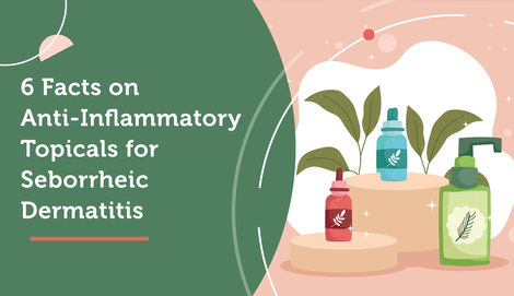 Seborrheic Dermatitis Treatments and How They Work | MySebDermTeam