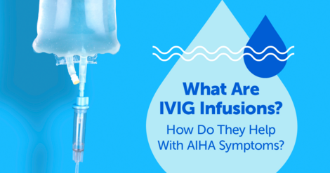 What Is Drug-Induced AIHA? | myAIHAteam
