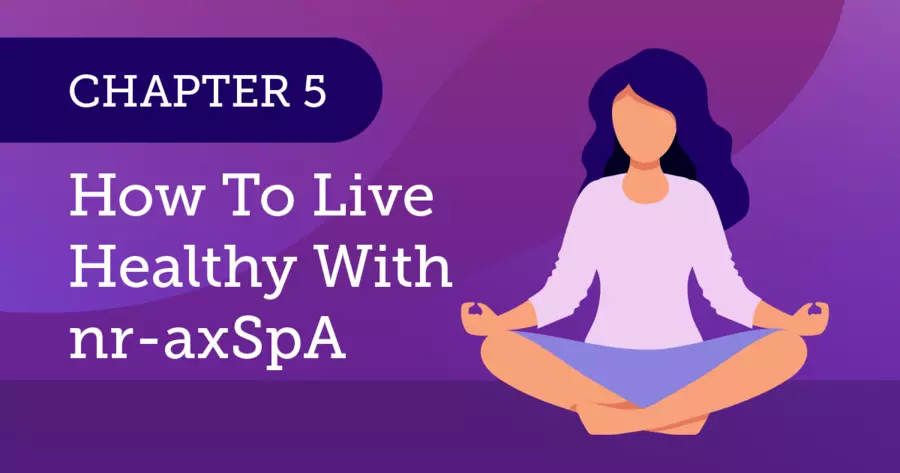 How To Live Healthy With nr-axSpA (VIDEO) | MySpondylitisTeam