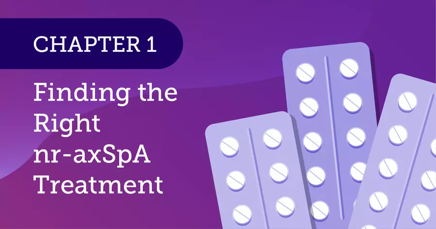 Finding the Right nr-axSpA Treatment (VIDEO) | MySpondylitisTeam